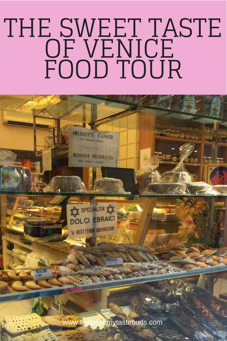 The Sweet Taste Of Venice Food Tour - Tantalise My Taste Buds