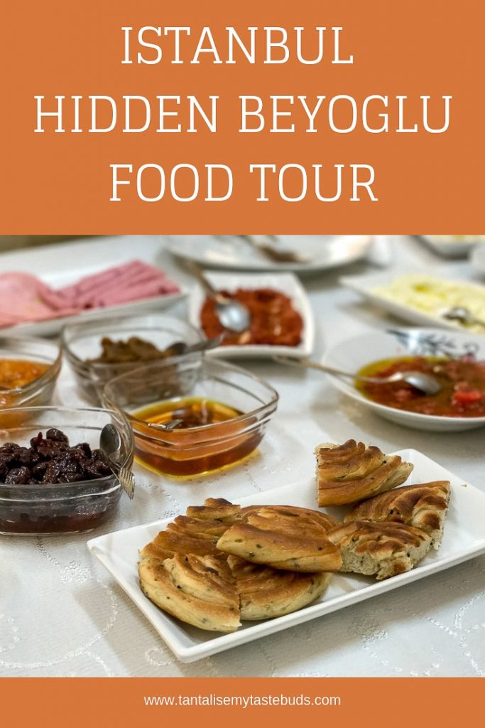 Istanbul Food Tour - Hidden Beyoğlu - Tantalise My Taste Buds